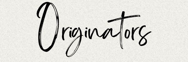 Originators